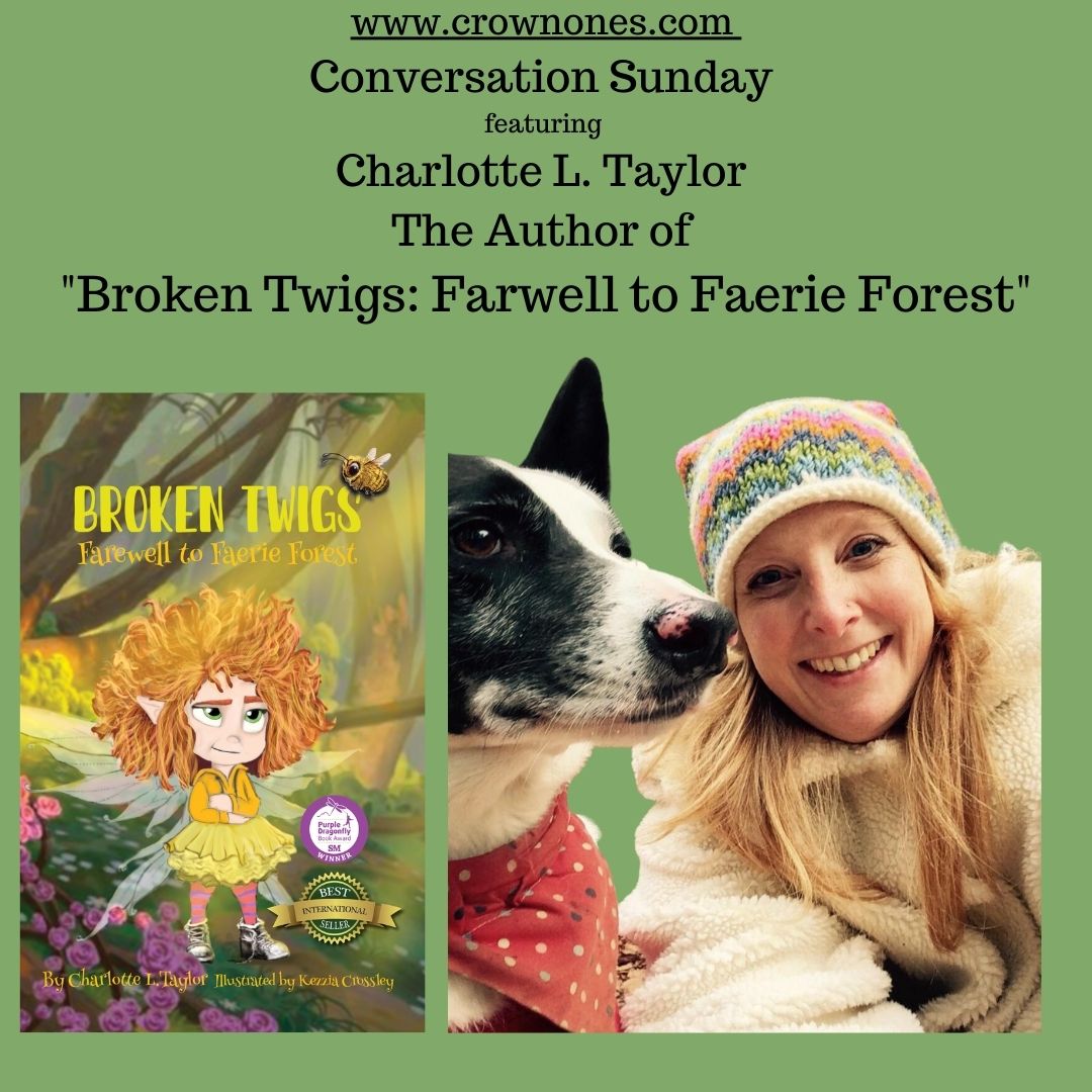 Conversation Sunday featuring Charlotte L. Taylor. The Author of Broken ...